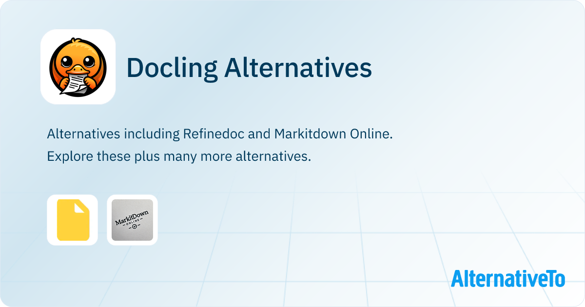Docling Alternatives - Explore Similar Software | AlternativeTo