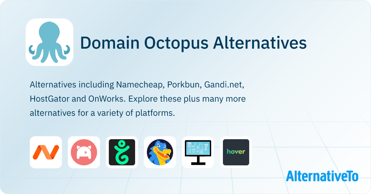 Domain Octopus Alternatives - Explore Similar Sites & Apps | AlternativeTo