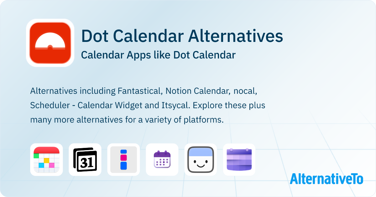 Dot Calendar Alternatives: Top 12 Calendar & Similar Apps | AlternativeTo