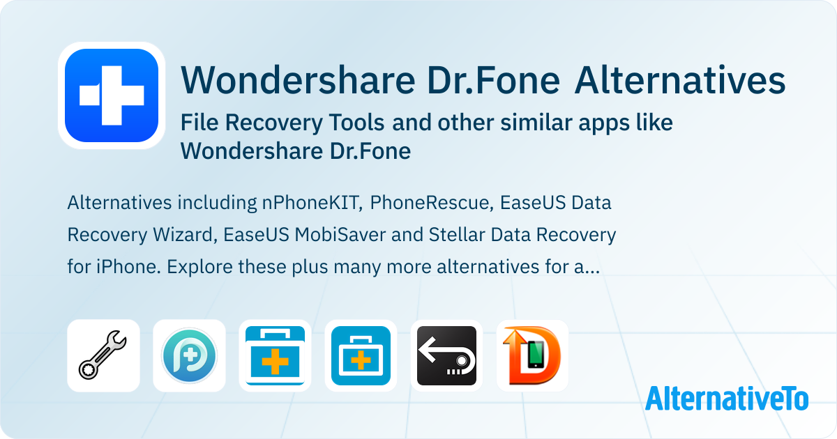 Wondershare Dr.Fone Alternatives: Top 12 File Recovery Tools & Similar ...