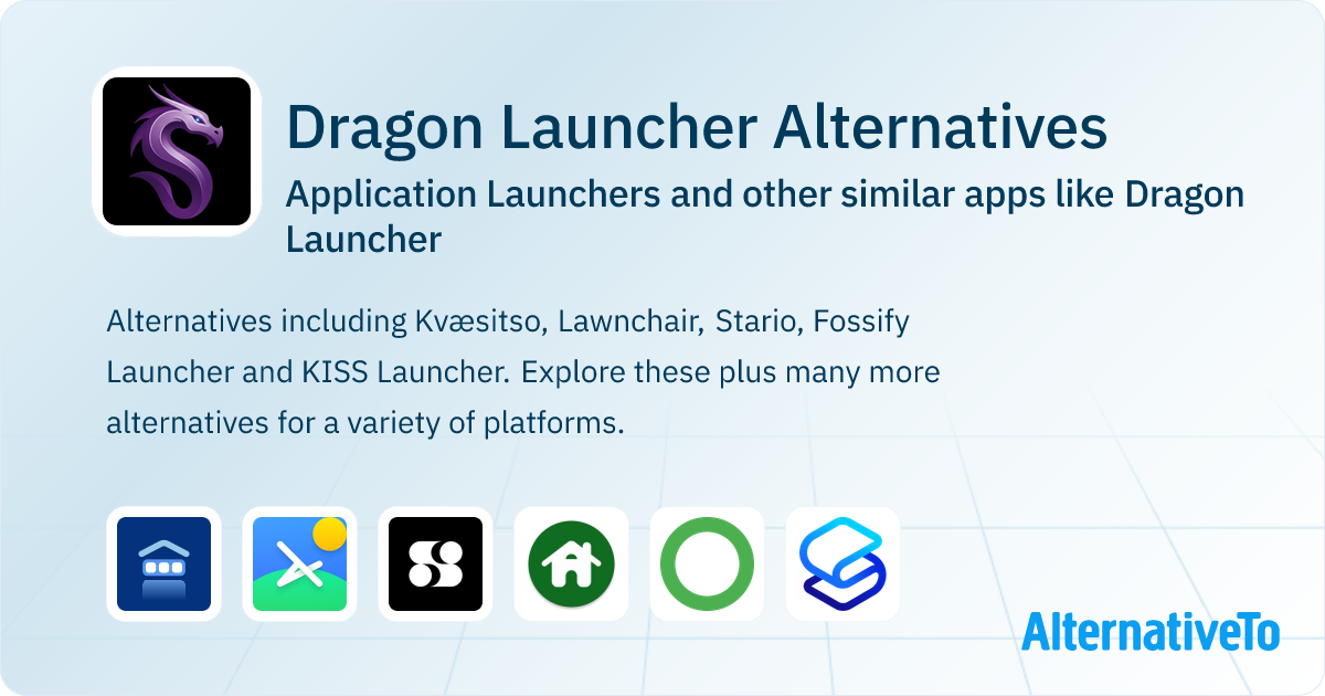 Dragon Launcher Alternatives: Top 12 Application Launchers & Similar ...