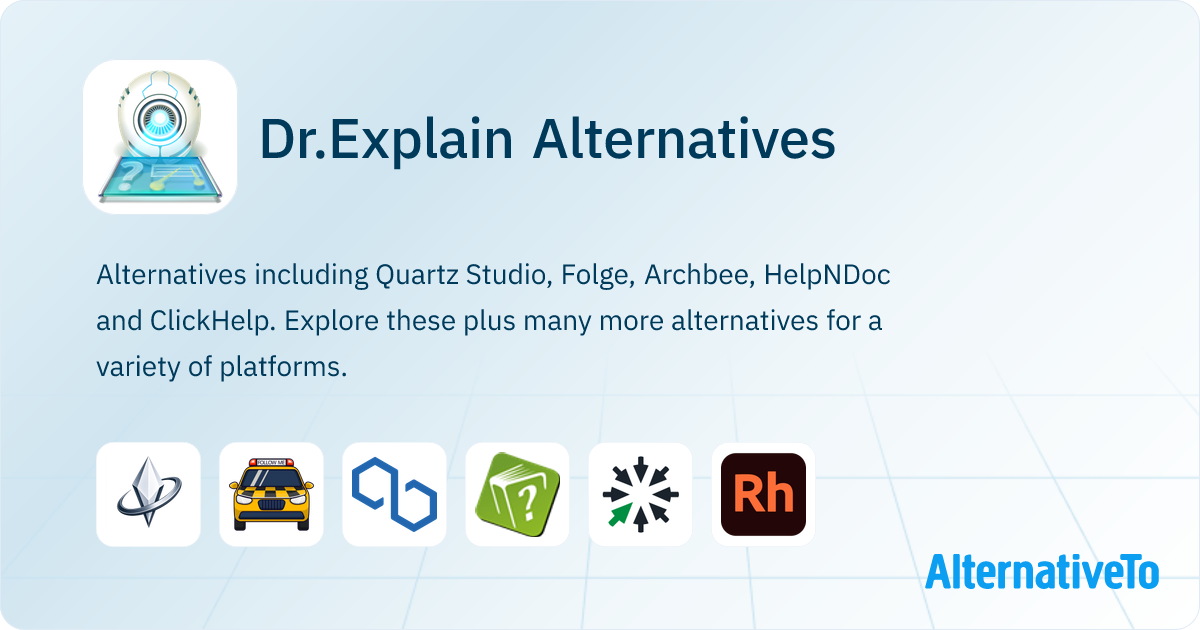 Dr.Explain Alternatives - Explore Similar Software | AlternativeTo