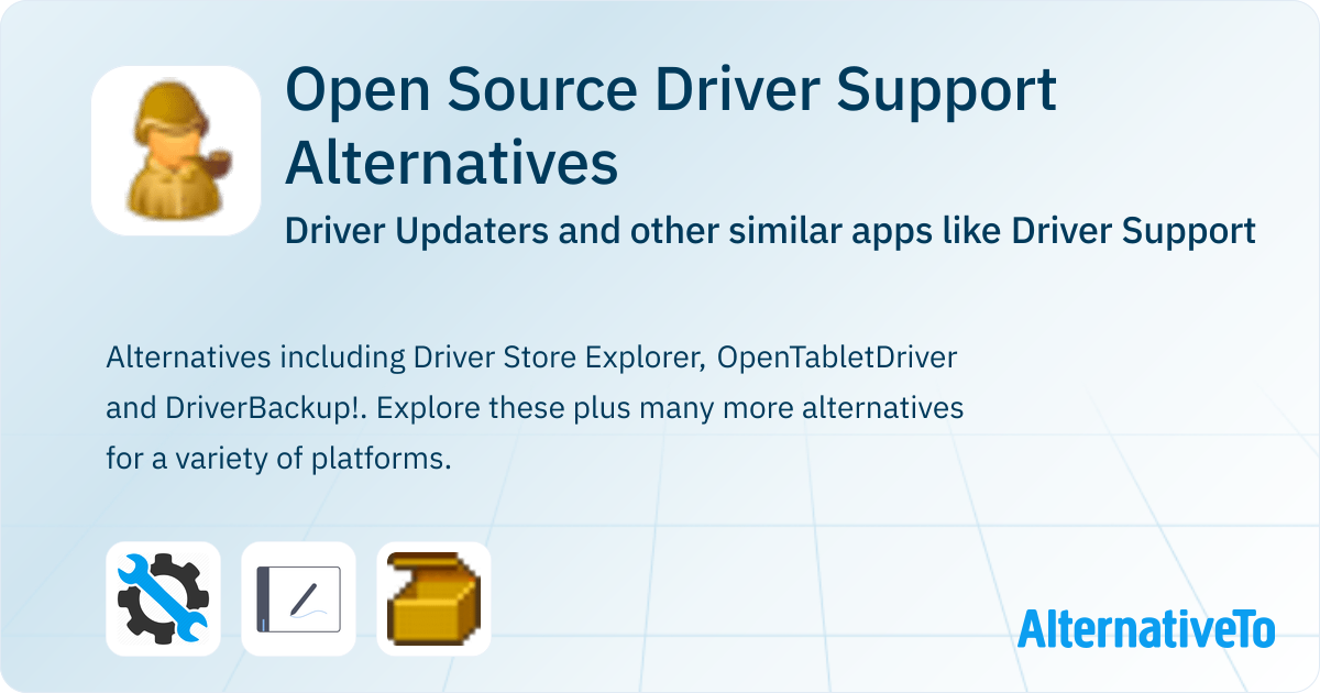 Open Source Driver Support Alternatives: Top 3 Driver Updaters ...