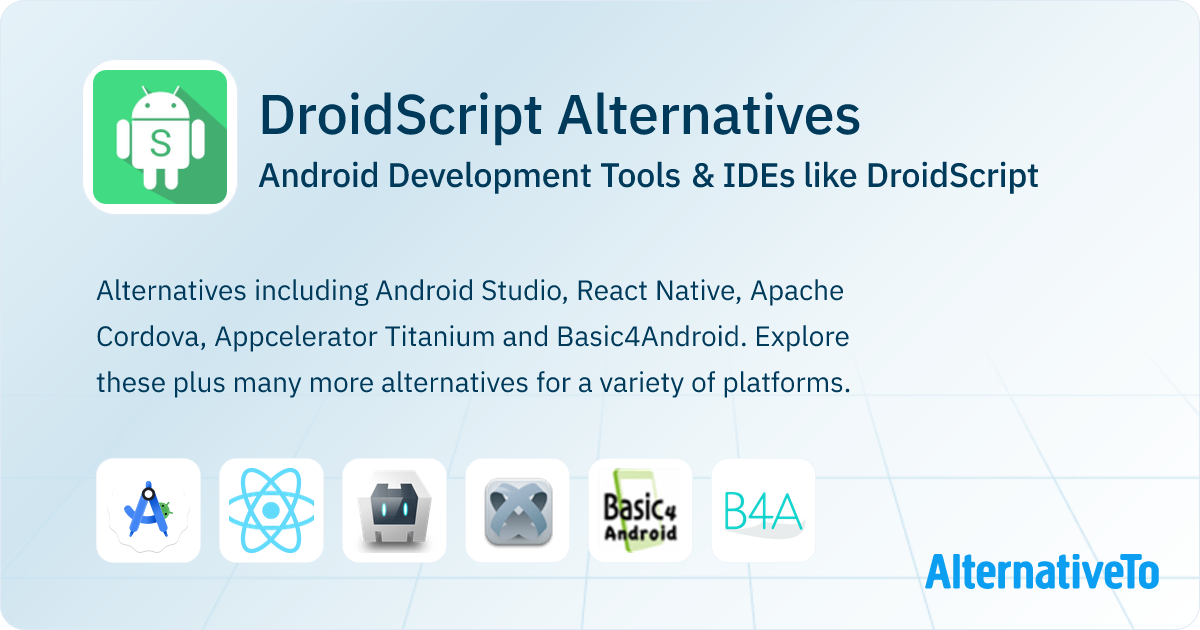 DroidScript Alternatives: Top 13 Android Development Tools | AlternativeTo