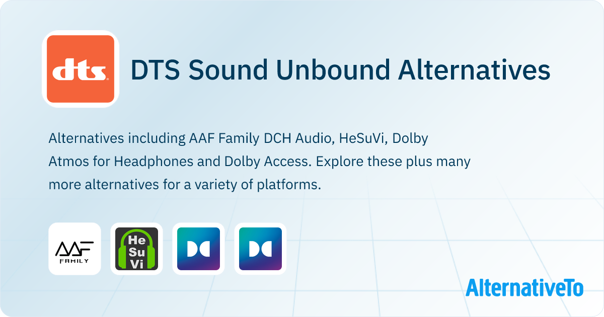 DTS Sound Unbound Alternatives - Explore Similar Software | AlternativeTo