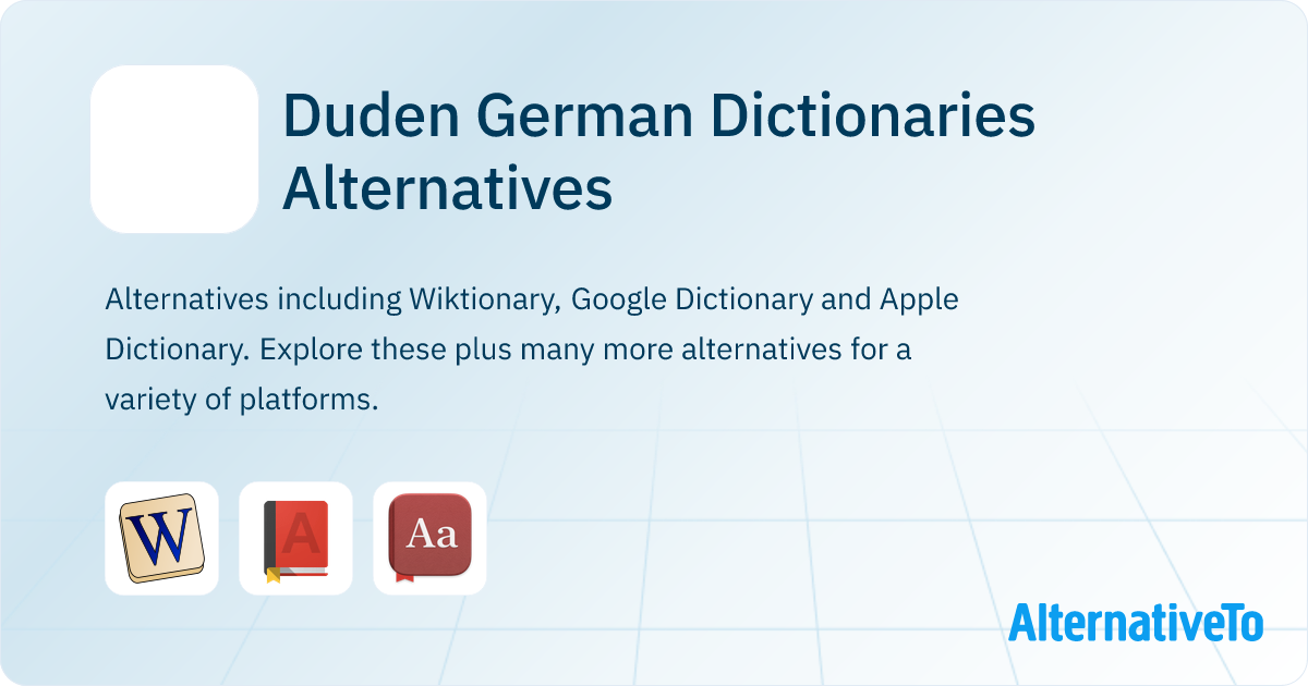 Duden German Dictionaries Alternatives - Explore Similar Apps ...