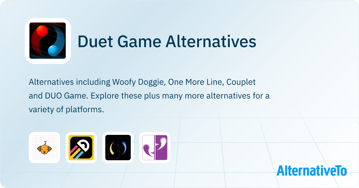 Duet Game Alternatives - Explore Similar Games | AlternativeTo