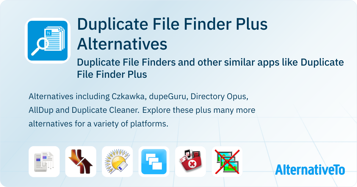 Duplicate File Finder Plus Alternatives: Top 12 Duplicate File Finders ...
