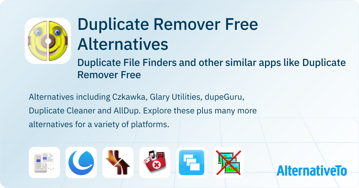 Duplicate Remover Free Alternatives: Top 12 Duplicate File Finders ...