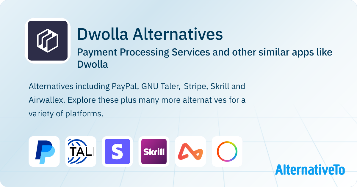 Dwolla Alternatives: Top 12 Payment Processing Services & Similar Apps ...