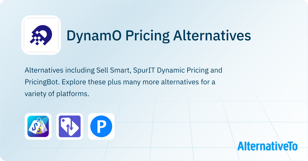 DynamO Pricing Alternatives - Explore Similar Sites & Apps | AlternativeTo
