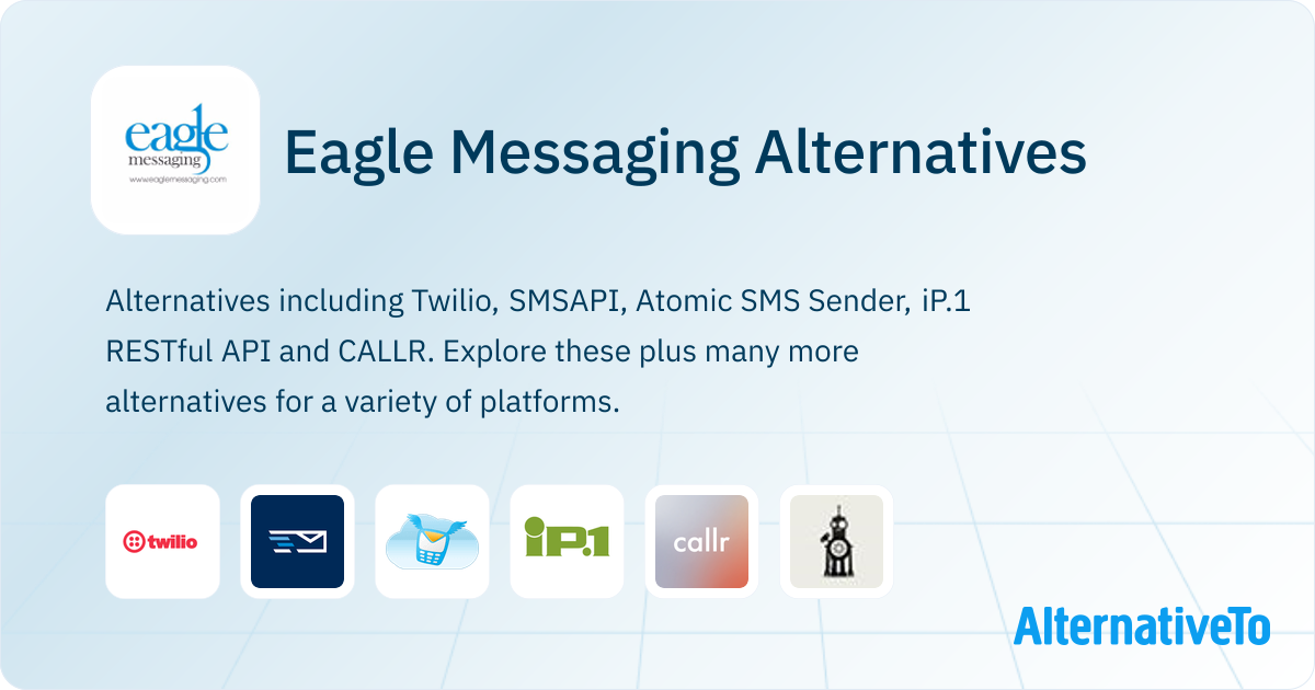 Eagle Messaging Alternatives - Explore Similar Sites & Apps | AlternativeTo