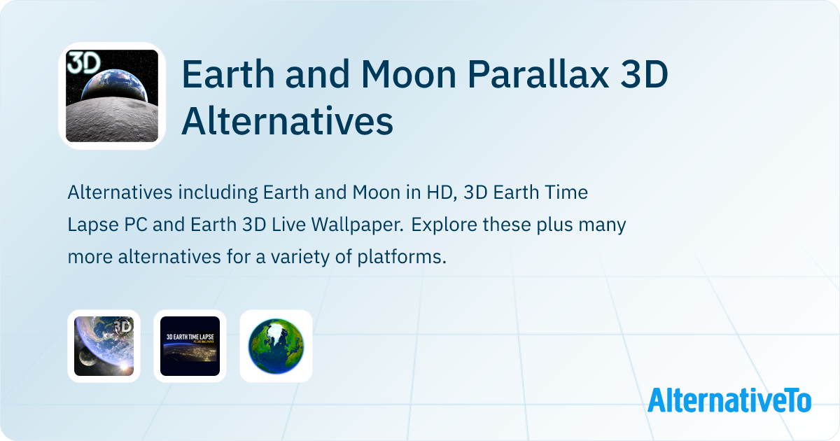 Earth and Moon Parallax 3D Alternatives - Explore Similar Apps ...