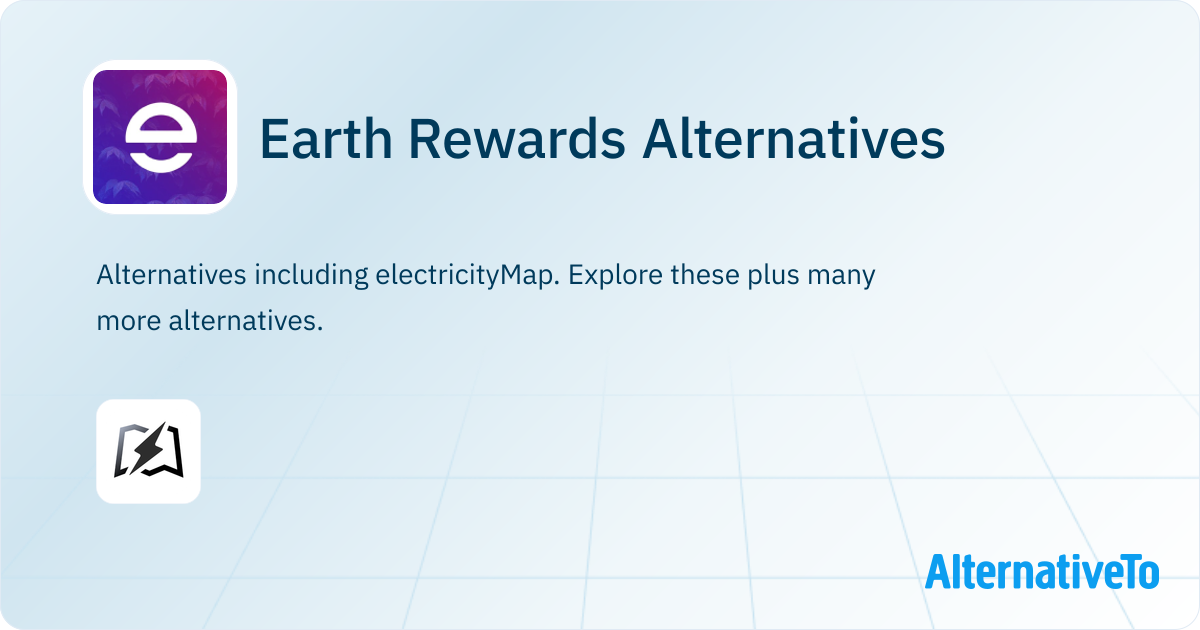 Earth Rewards Alternatives - Explore Similar Apps | AlternativeTo