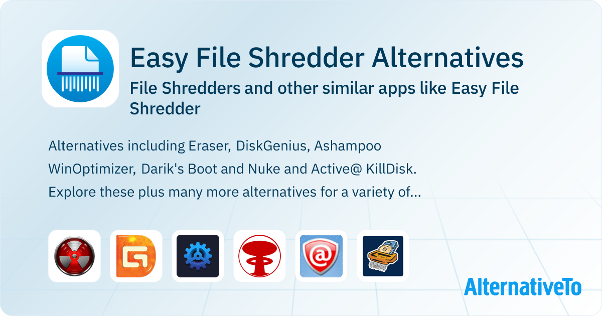 Easy File Shredder Alternatives: Top 12 File Shredders & Similar Apps ...