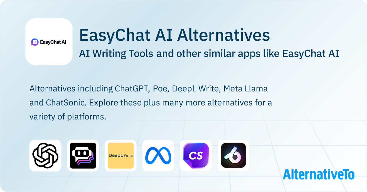 EasyChat AI Alternatives: Top 12 AI Writing Tools & Similar Apps | AlternativeTo