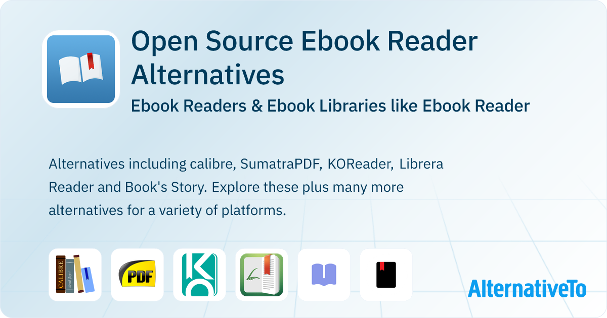 Open Source Ebook Reader Alternatives: Top 12 Ebook Readers | AlternativeTo