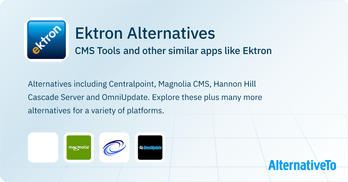 Ektron Alternatives: Top 4 CMS Tools & Similar Apps | AlternativeTo