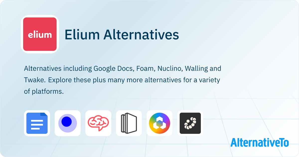 Elium Alternatives - Explore Similar Apps & Services | AlternativeTo