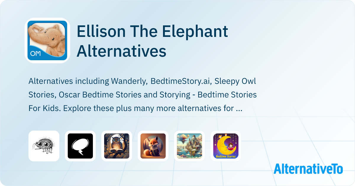 Ellison The Elephant Alternatives - Explore Similar Apps | AlternativeTo
