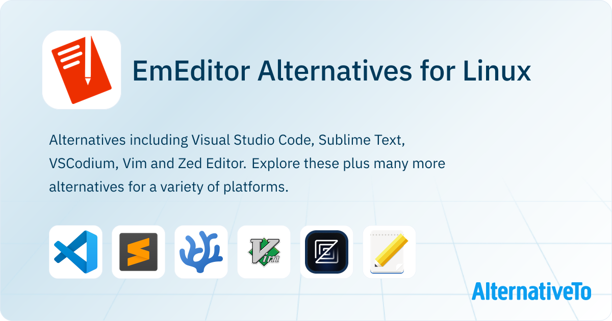EmEditor Alternatives for Linux: Text Editors & Similar Apps - Page 5 ...