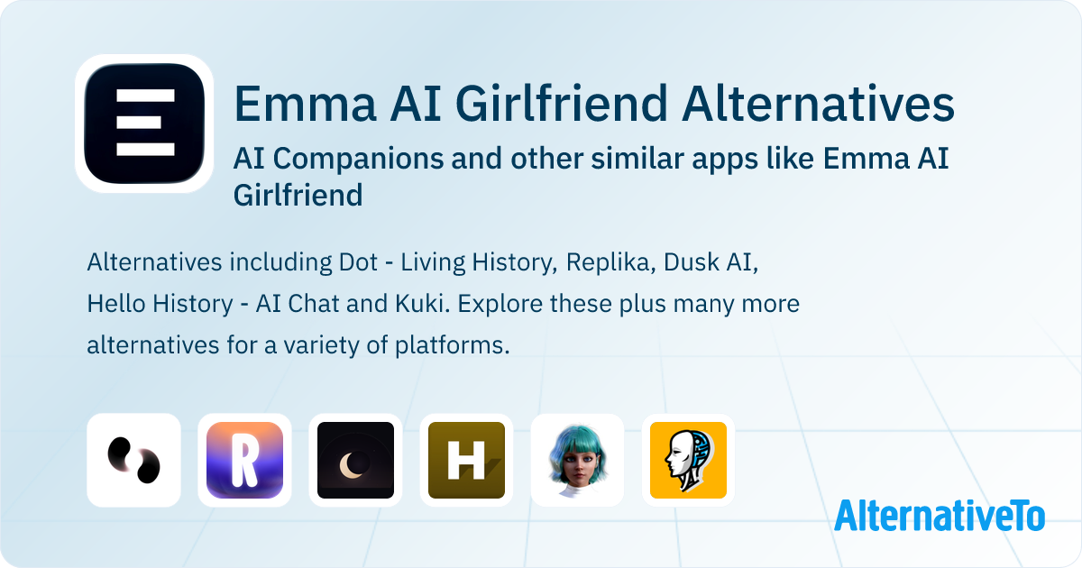 Emma AI Girlfriend Alternatives: Top 20 AI Companions & Similar Apps ...