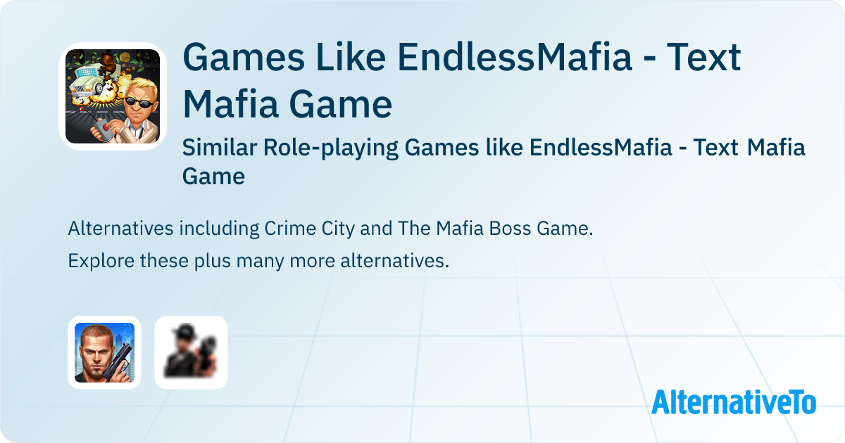 Games Like EndlessMafia - Text Mafia Game: Similar Role-playing Games ...