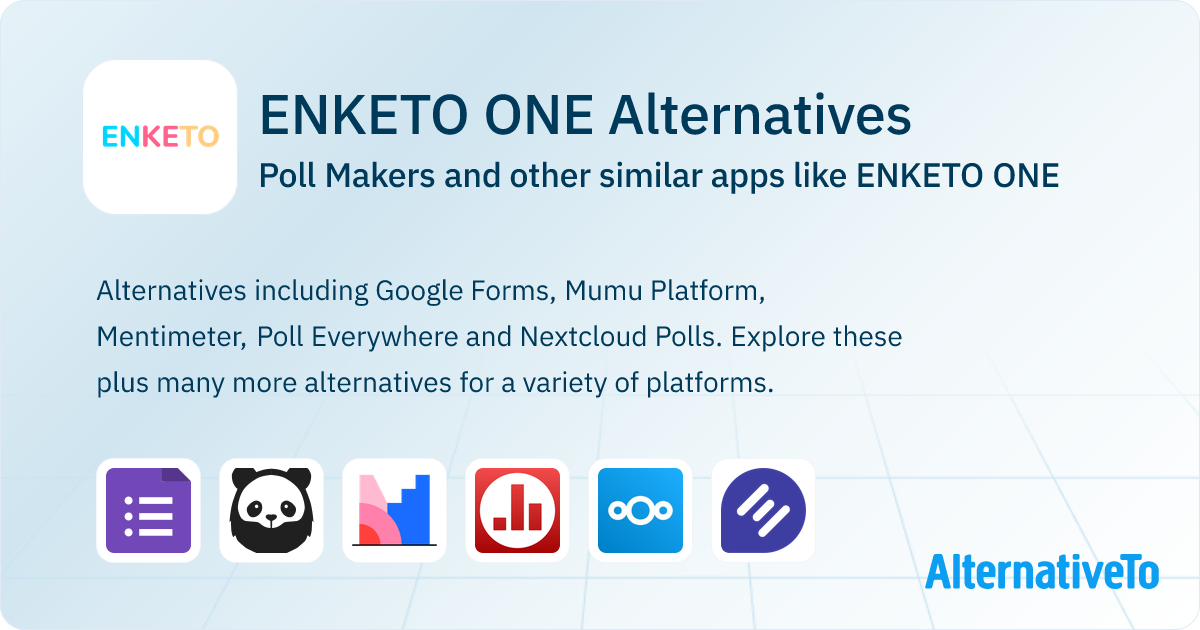 ENKETO ONE Alternatives: Top 22 Poll Makers & Similar Websites ...