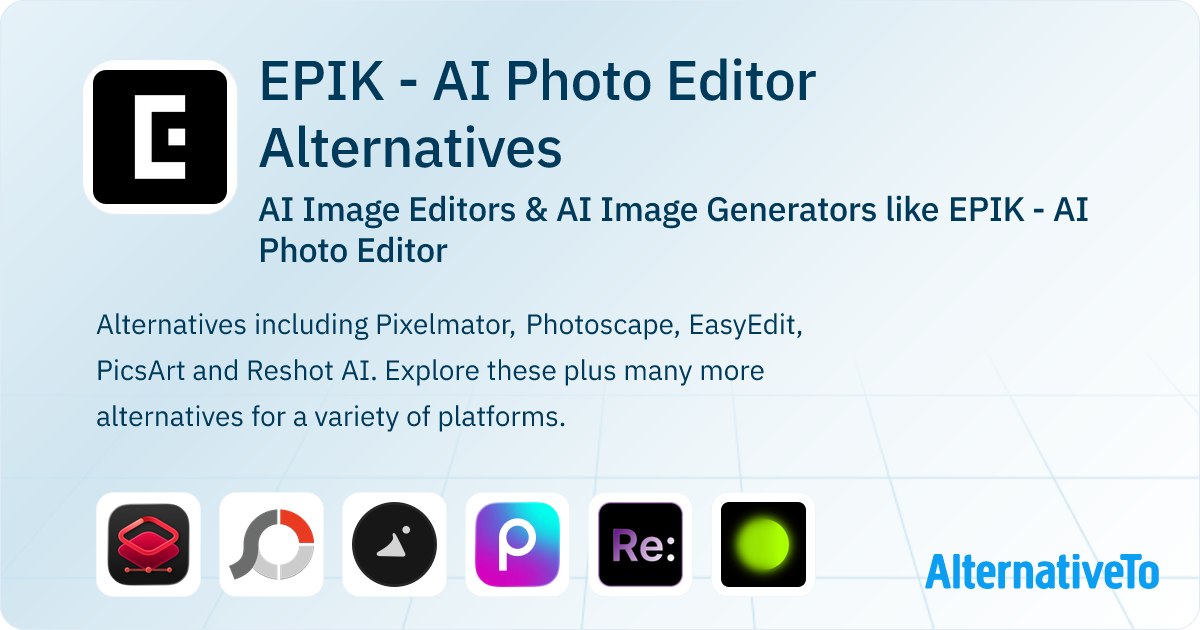 EPIK - AI Photo Editor Alternatives: Top 23 AI Image Editors ...
