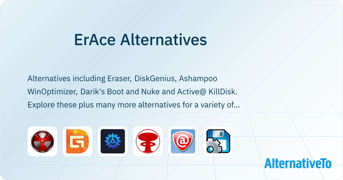 ErAce Alternatives - Explore Similar Apps & Services | AlternativeTo