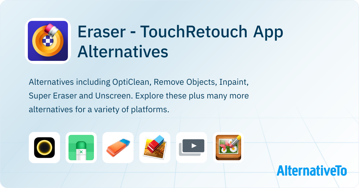Eraser - TouchRetouch App Alternatives - Explore Similar Apps ...