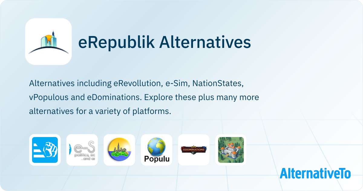 12 Great eRepublik Alternatives: Top Similar Games in 2025 | AlternativeTo