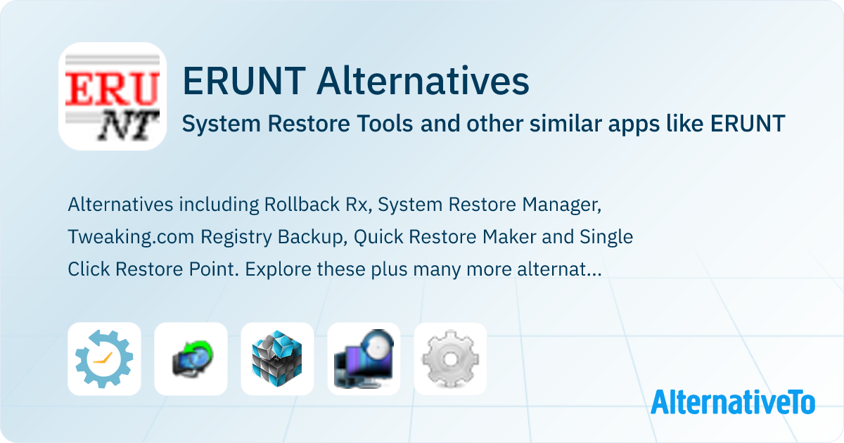 ERUNT Alternatives: Top 5 System Restore Tools & Similar Apps ...