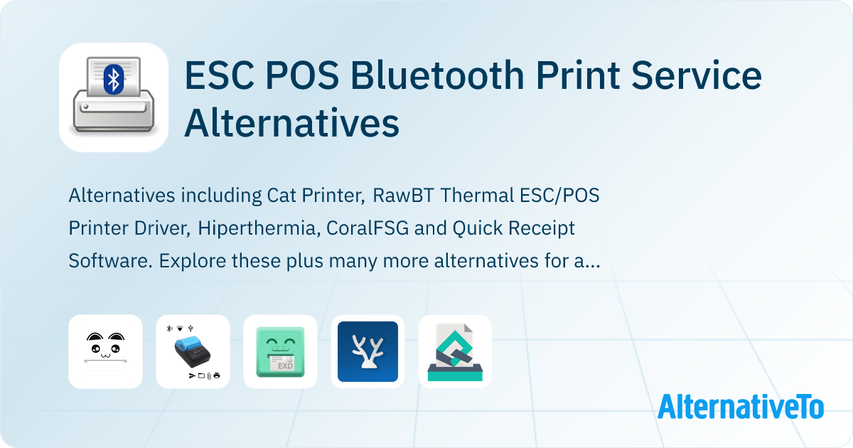 ESC POS Bluetooth Print Service Alternatives and Similar Apps ...
