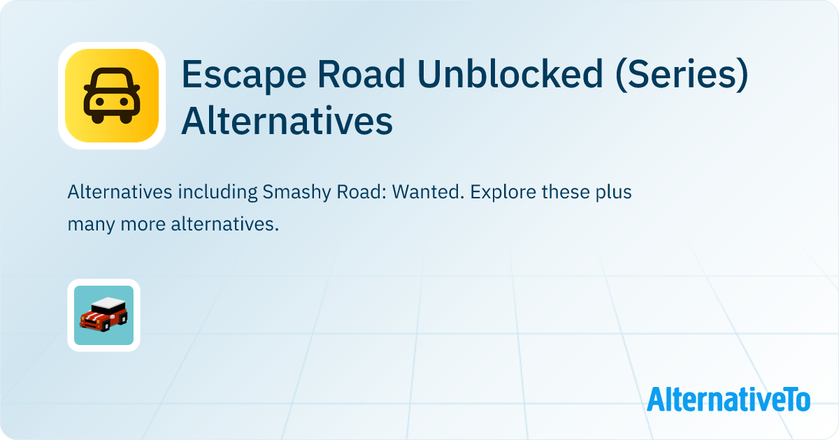 Escape Road Unblocked (Series) Alternatives - Explore Similar Games ...