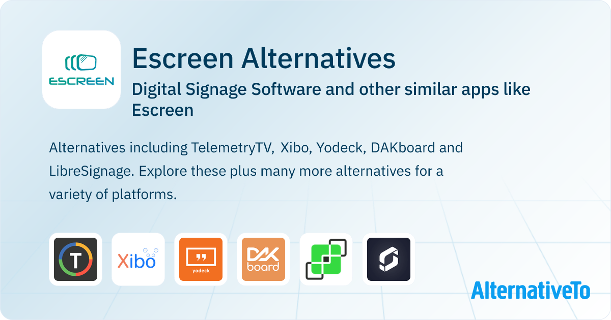 Escreen Alternatives: Top 20 Digital Signage Software & Similar Apps ...