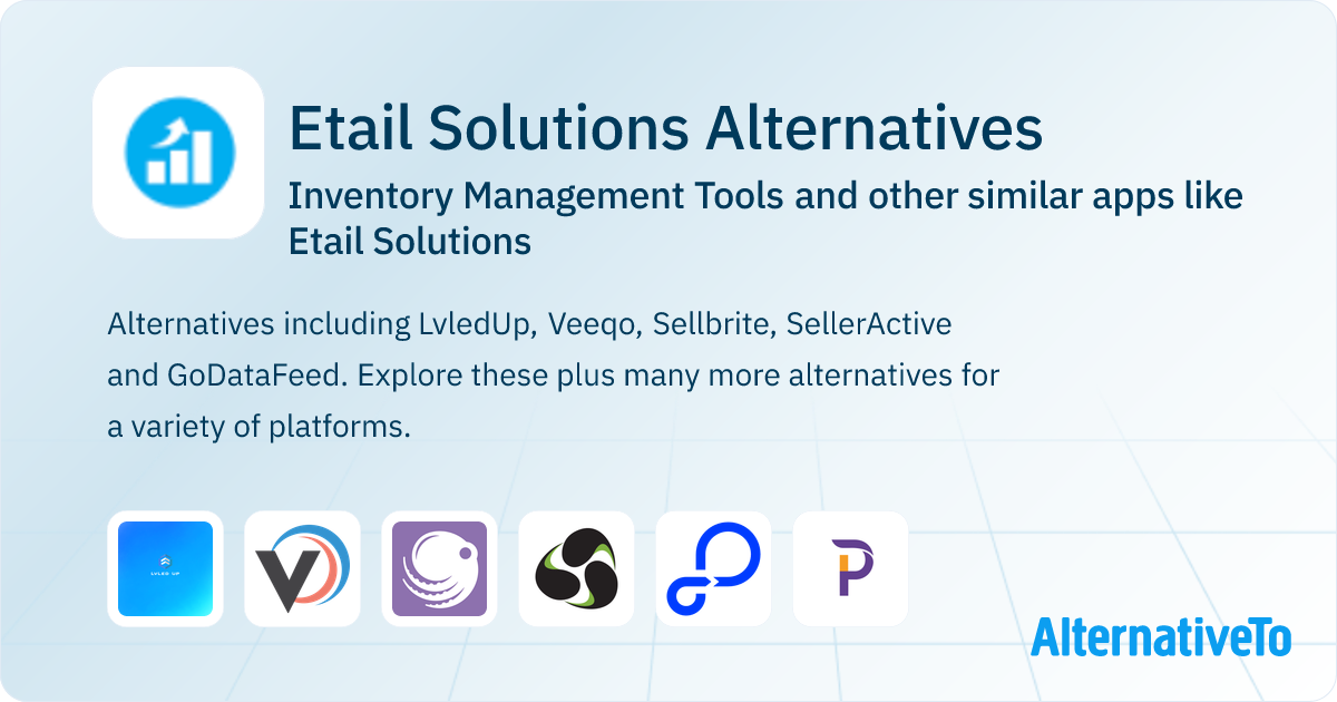 Etail Solutions Alternatives: Top 12 Inventory Management Tools ...