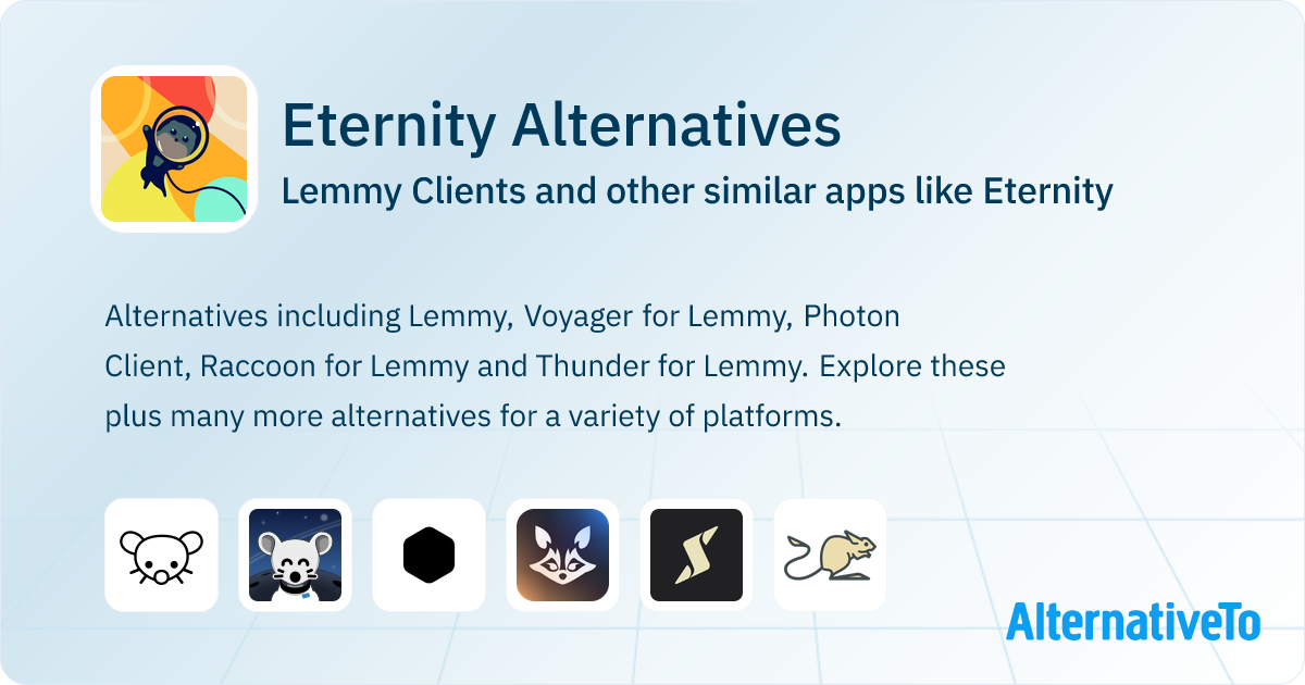 Eternity Alternatives: Top 23 Lemmy Clients & Similar Apps | AlternativeTo