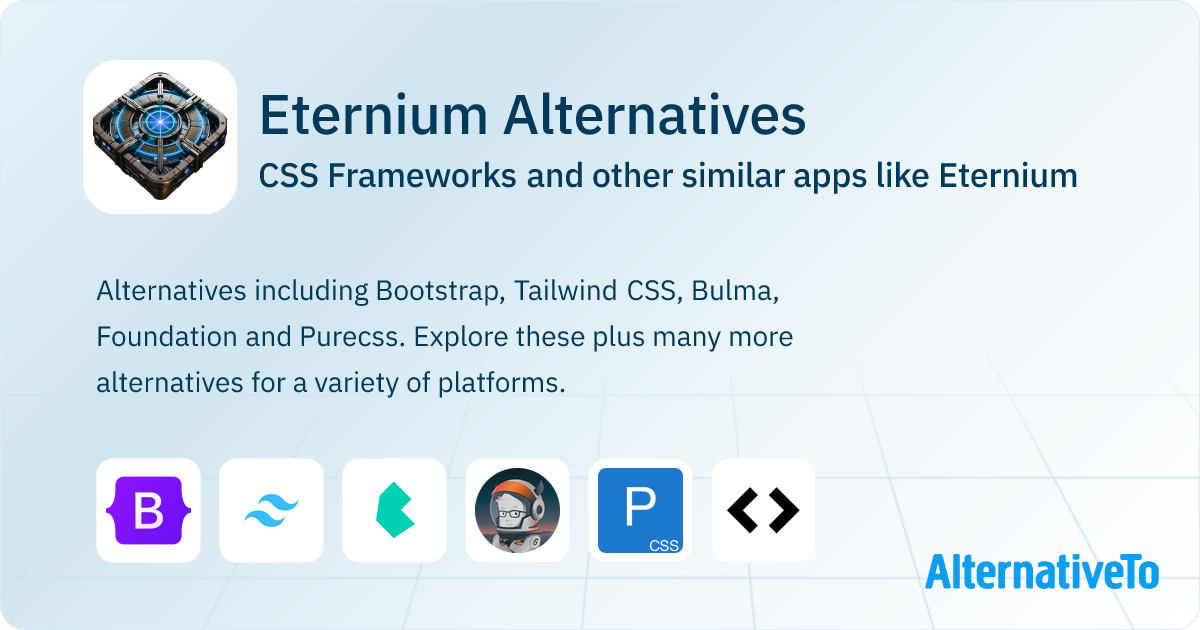 Eternium Alternatives: Top 7 CSS Frameworks & Similar Apps | AlternativeTo