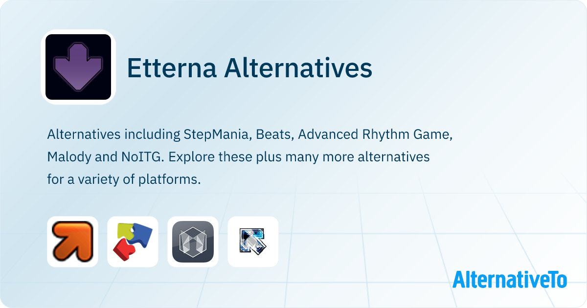 Etterna Alternatives - Explore Similar Software | AlternativeTo