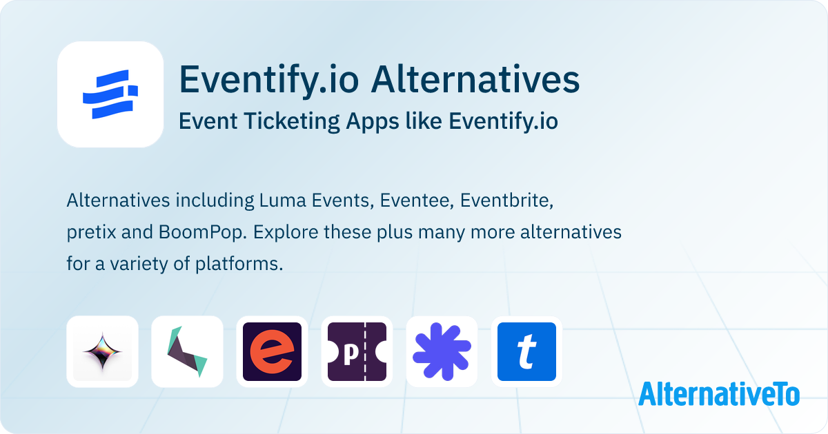 Eventify.io Alternatives: Top 12 Event Ticketing & Similar Apps ...