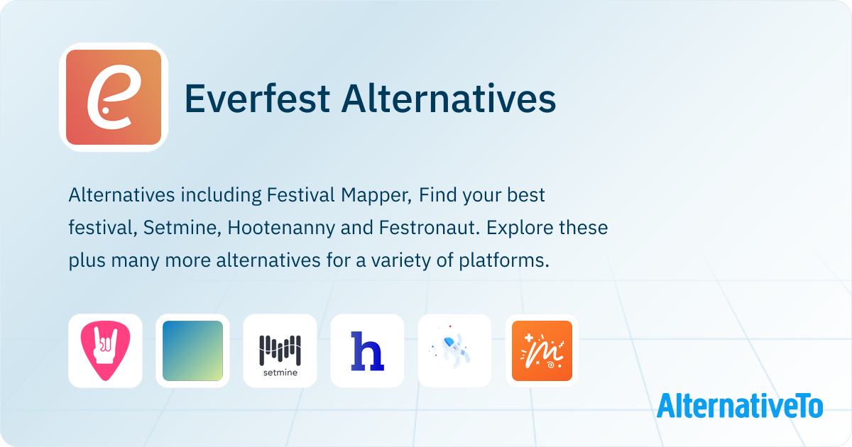 Everfest Alternatives - Explore Similar Sites & Apps | AlternativeTo