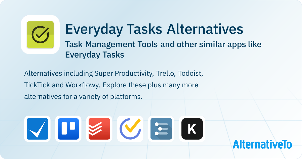 Everyday Tasks Alternatives: Top 12 Task Management Tools & Similar ...