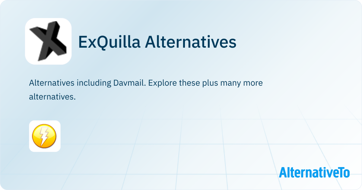 ExQuilla Alternatives - Explore Similar Software | AlternativeTo