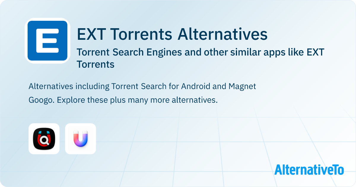 EXT Torrents Alternatives: Top 9 Torrent Search Engines & Similar ...