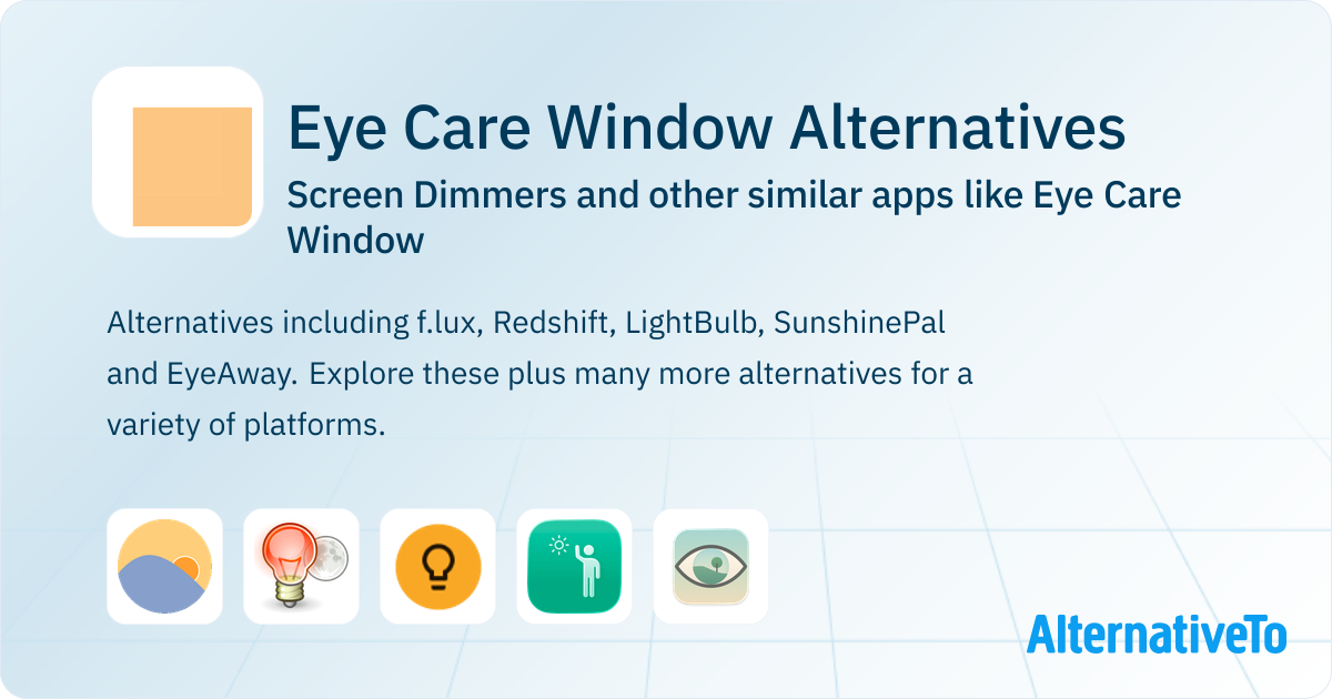 Eye Care Window Alternatives: Top 5 Screen Dimmers & Similar Apps ...