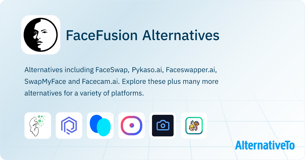 FaceFusion Alternatives - Explore Similar Software | AlternativeTo