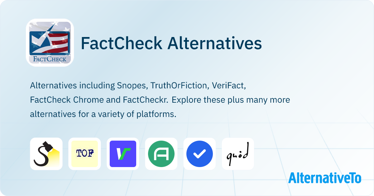 FactCheck Alternatives - Explore Similar Sites & Apps | AlternativeTo