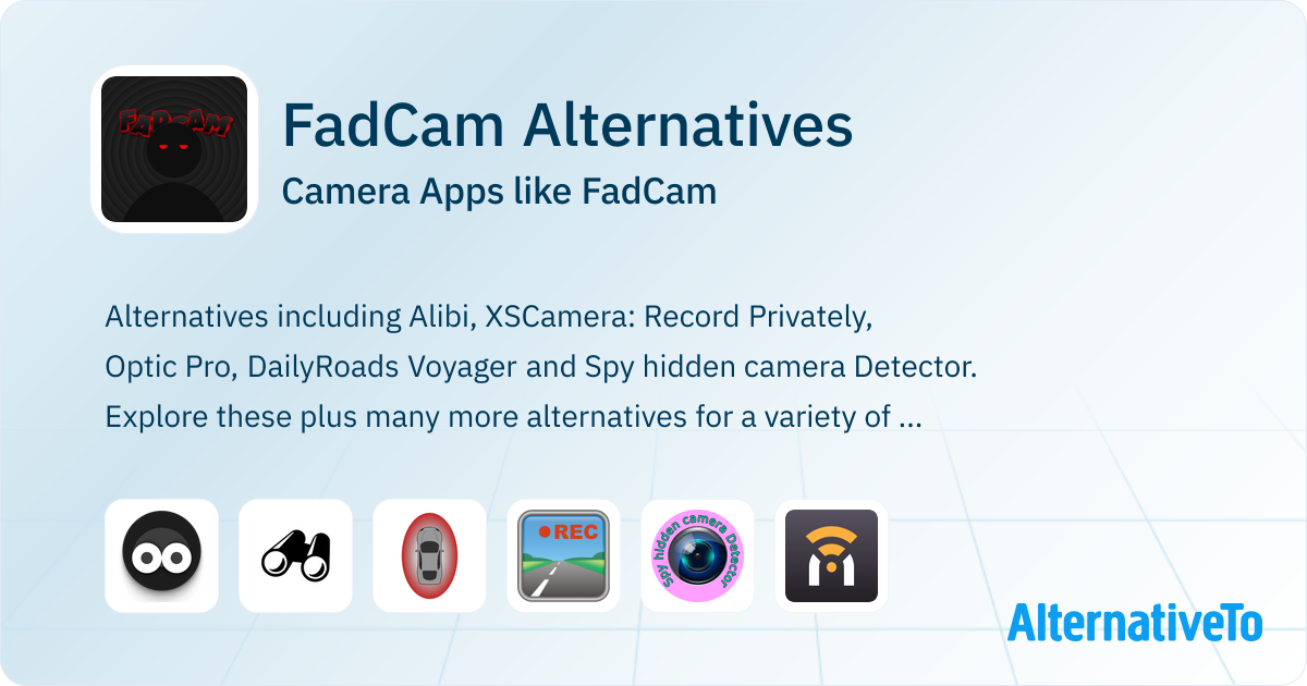FadCam Alternatives: Top 7 Camera & Similar Apps | AlternativeTo