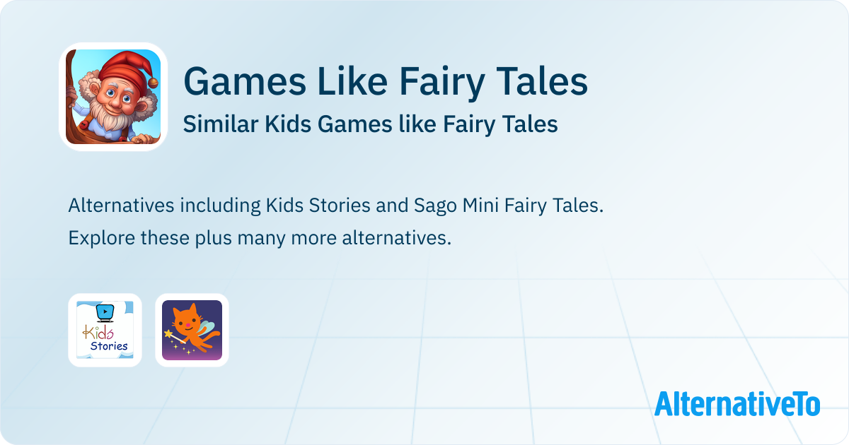 Games Like Fairy Tales: Similar Kids Games | AlternativeTo